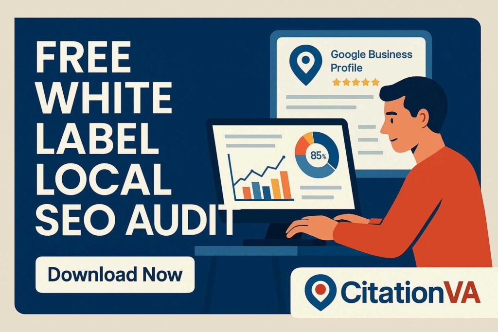 The Ultimate Free White Label Local SEO Audit: Download the Template ...